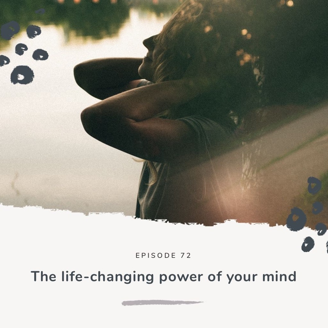 Stream The life-changing power of your mind by Heasy Life | Listen ...
