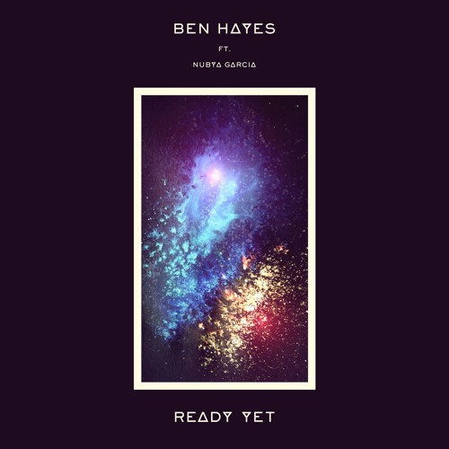 Stream Ready Yet feat. Nubya Garcia by ben hayes | Listen online for ...