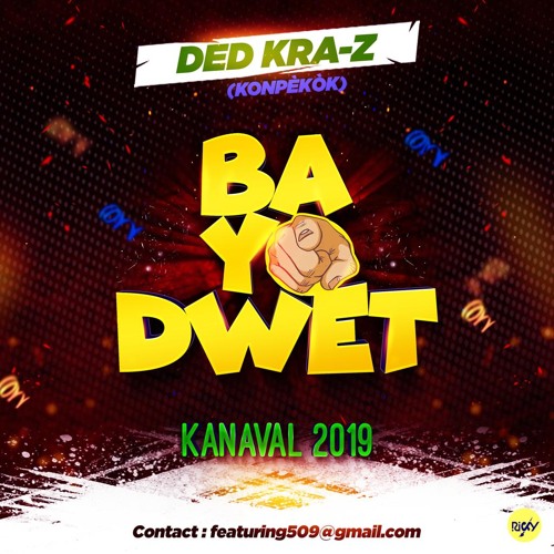 Listen to playlists featuring Ded Kra-z - Ba Yo Dwèt kanaval 2019 by ...