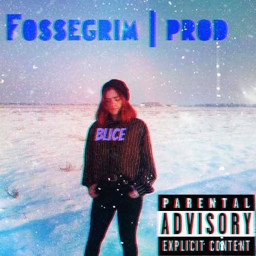 Stream Blice by Fossegrim | prod | Listen online for free on SoundCloud