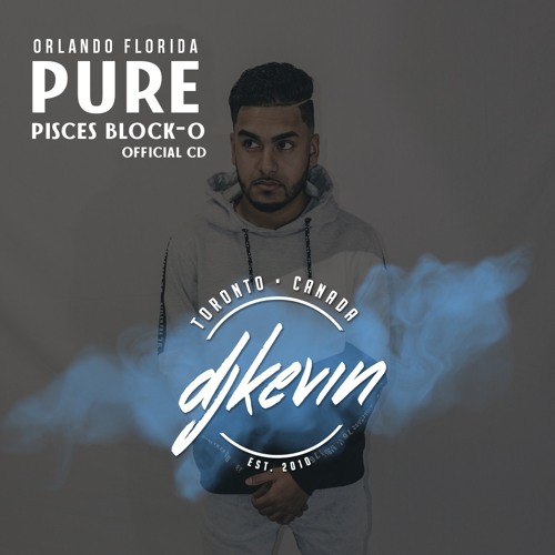 Stream PURE PISCES BLOCK-O | Official CD - Mixed by DJ KEVIN by DJ ...