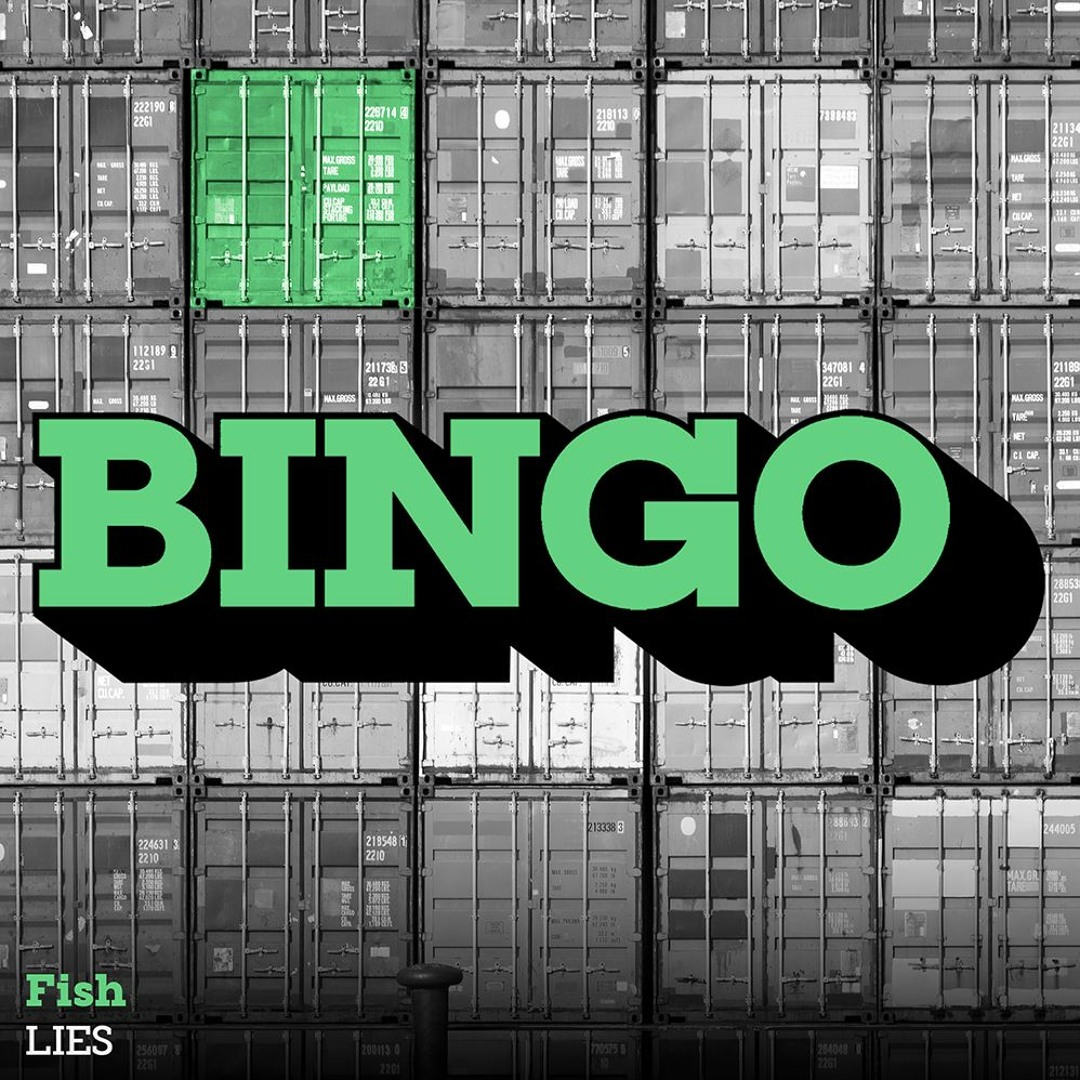 Stream Lies (Bingo Bass) by Fish | Listen online for free on SoundCloud