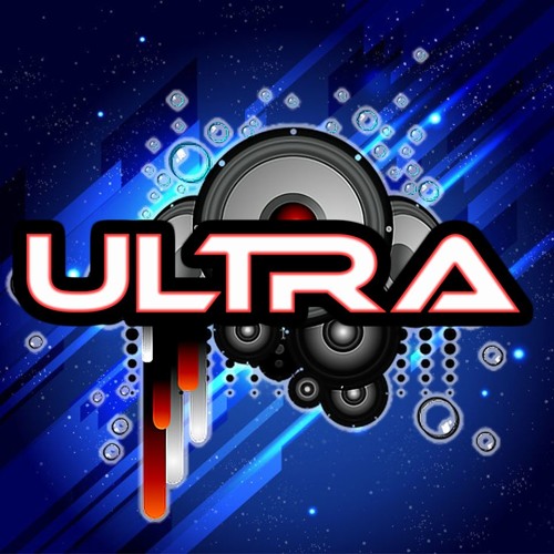 Stream Ultra - Activated by DJ ULTRA | Listen online for free on SoundCloud