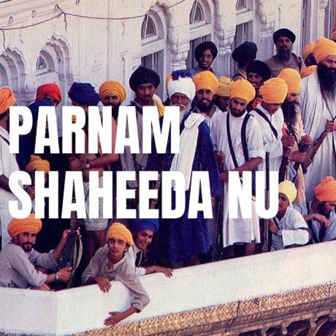 Stream Parnam Shaheeda Nu | DJ SANDHU by DJ SANDHU | Listen online for ...