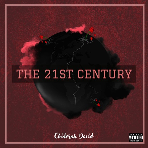 Stream Chiderah David | Listen to The 21st Century playlist online for ...