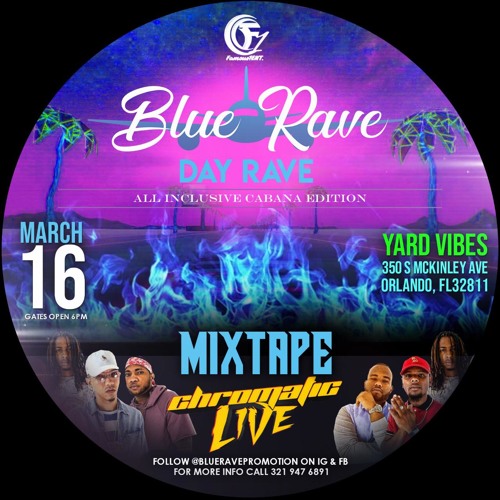 Stream CHROMATIC - BLUE RAVE PROMO MIX (2019) by Famous1Ent | Listen ...