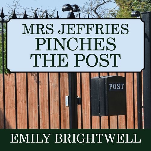 Stream Mrs Jeffries Pinches The Post by Emily Brightwell from ...