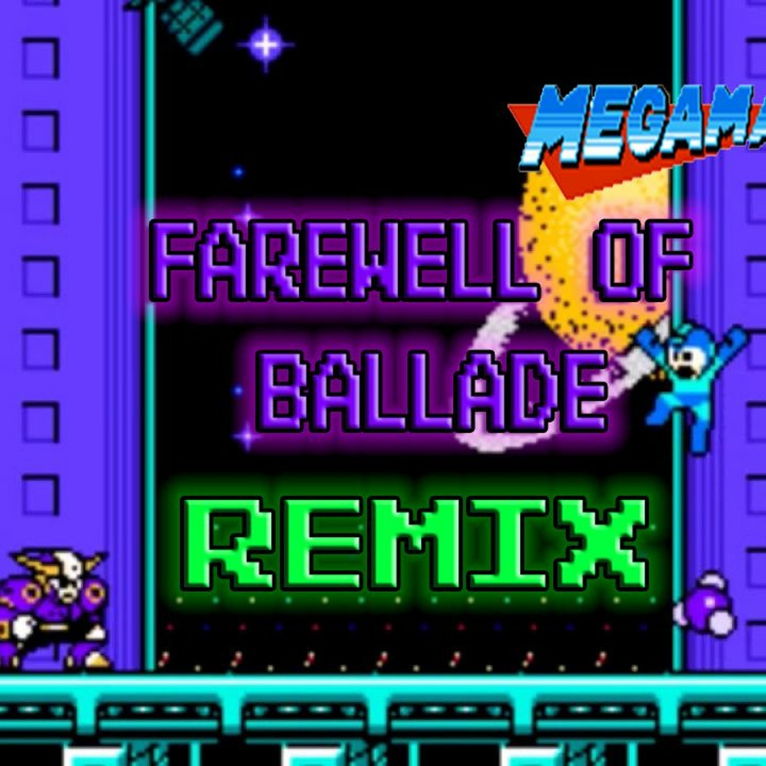 Stream Farewell To Ballade (Mega Man 10)-Remix by Melody Man | Listen ...