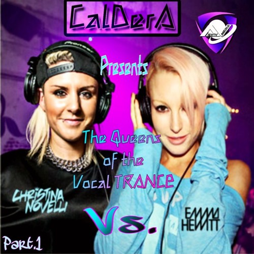 Stream CalDerA Presents -The Queens Of The Vocal Trance Part.1 by ...