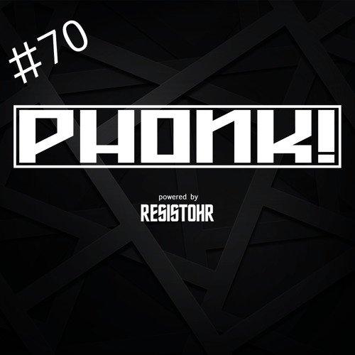 Stream PHONK! RADIO 70 - Powered by Resistohr by PHONK! | Listen online ...