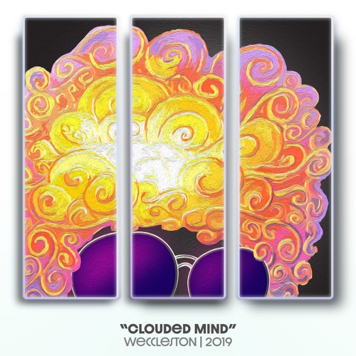 Stream Weccleston | Listen to Clouded Mind playlist online for free on ...