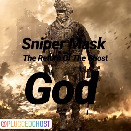 Stream Sniper Mask- Duh Ghost by Sniper Mask The Ghost God | Listen ...