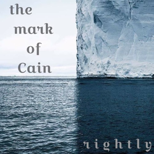 Stream the mark of Cain by Rightly | Listen online for free on SoundCloud