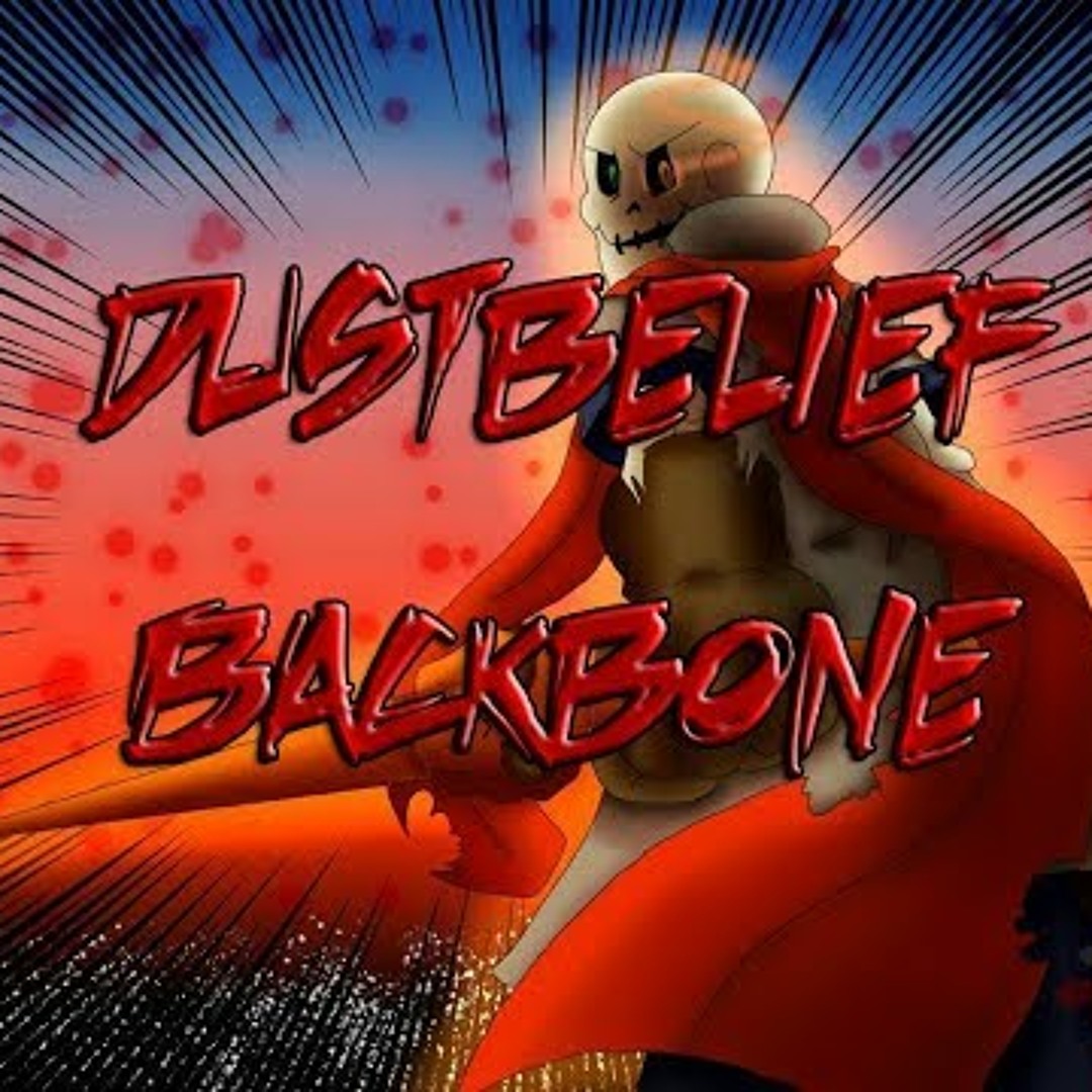 Stream [DustTale] - DUSTBELIEF - Broken Bones (Backbone) by Forasken ...