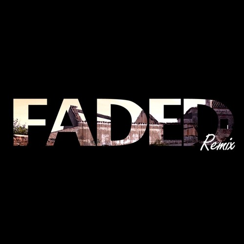 Stream Alan Walker - Faded (Remix) | BuzzT Music by Julian Jacob ...