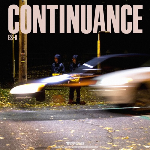 Stream Es-K | Listen to Continuance (LP) playlist online for free on ...