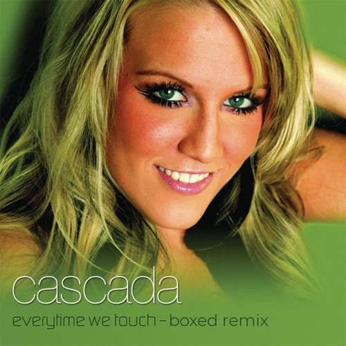 Stream Cascada - Everytime We Touch (Boxed Remix) [Free DL] by Boxed ...