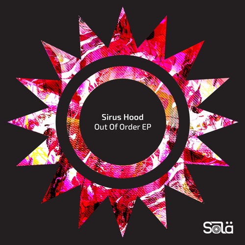 Stream Sirus Hood & Kevin Knapp - Out Of Order by Sola | Listen online ...