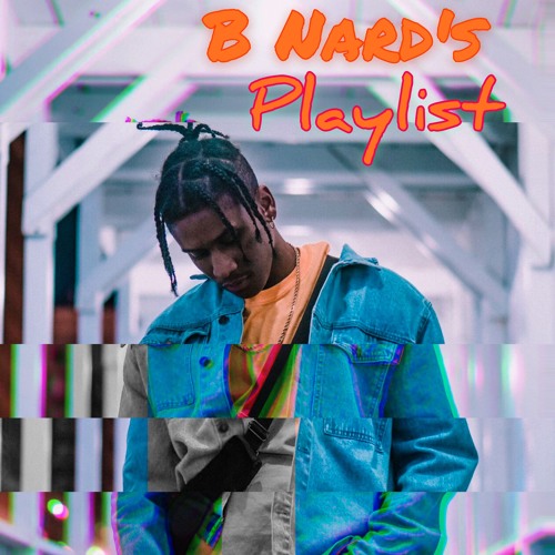 Stream B-NARD | Listen to B NARD's playlist playlist online for free on SoundCloud