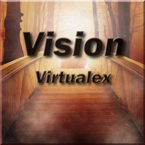 Stream Vision [Free Download] by Virtualex | Listen online for free on ...