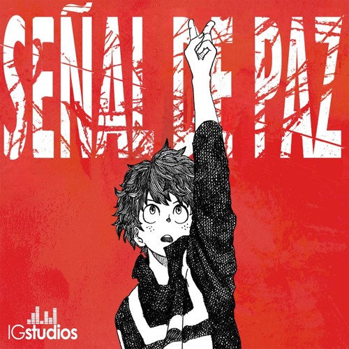 Stream Mario Caldera: My Hero Academia - Señal de Paz (Peace Sign ...