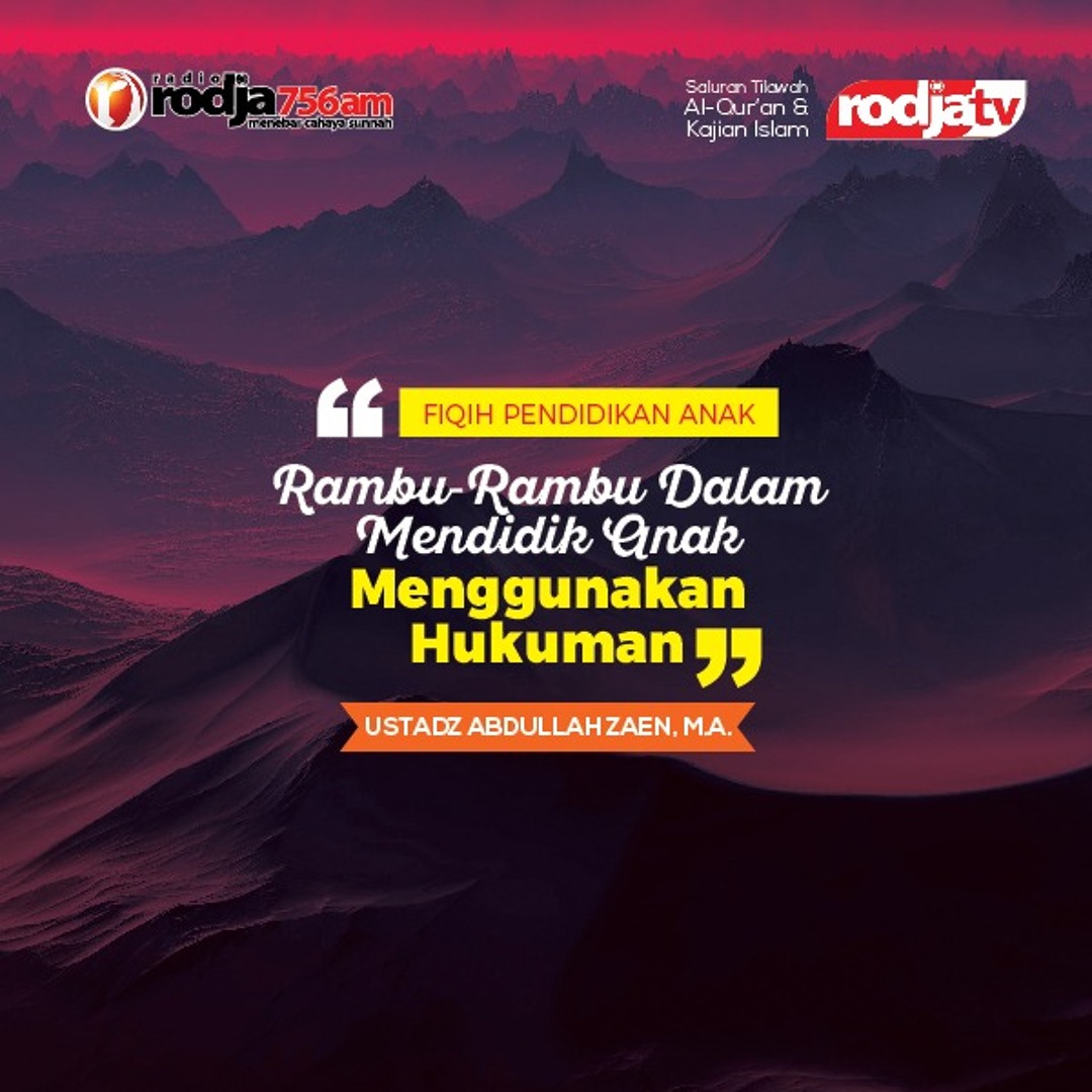 Stream Rambu-Rambu Dalam Mendidik Anak Menggunakan Hukuman by Radio ...