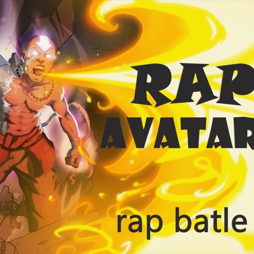 Stream Rap Avatar. Épicas Batallas de Rap del Frikismo by ERIKMASTER ...