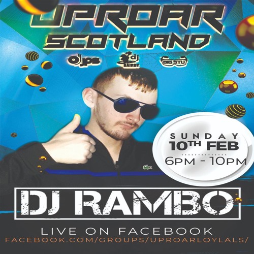 Stream DJ Rambo | Listen to Uproar Scotland Presents DJ Rambo ...
