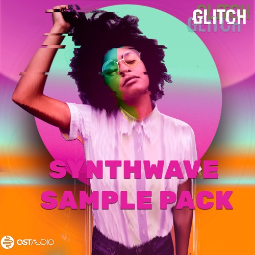 Stream GLITCH - Synthwave / Retrowave Sample Pack by Mike Ost by Ost ...
