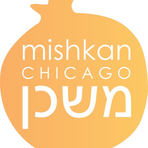 Stream Mishkan Chicago | Listen to Sermons/Divrei Torah playlist online ...