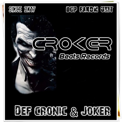 Stream DCP - Fakom Unit - | Listen to CroKer Beats Records - Joker ...