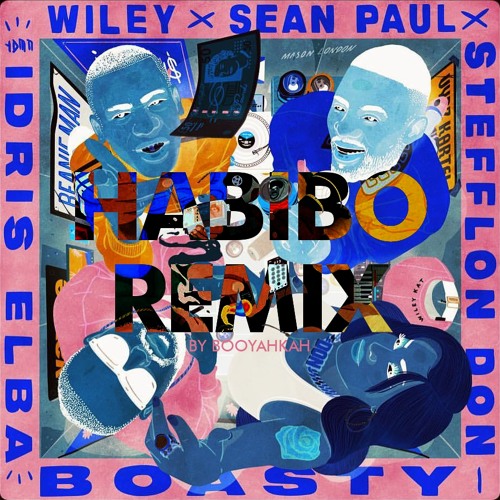 Stream WILEY, STEFFLON DON, SEAN PAUL FT. IDRIS ELBA - BOASTY (HABIBO ...