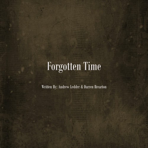 Stream Forgotten Time by No Religion | Listen online for free on SoundCloud