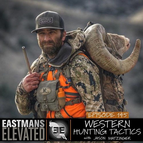 Stream Episode 145: Western Hunting Tactics with Jason Matzinger by ...