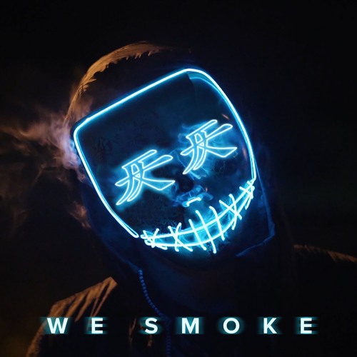 Stream We Smoke by Kang-Fa | Listen online for free on SoundCloud