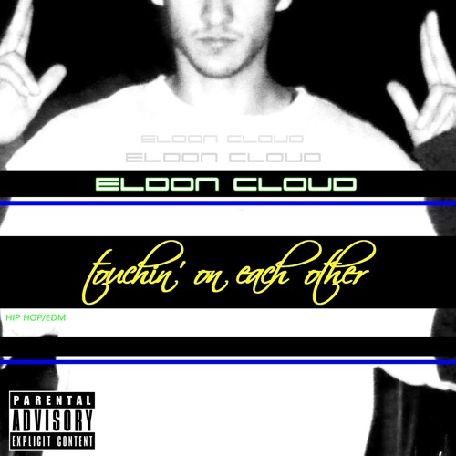 Listen to music albums featuring Eldon Cloud - Touchin' on Each Other ...