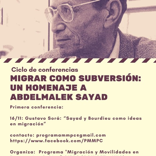 Stream Conferencia de Gustavo Sora "Sayad y Bourdieu como ideas en ...