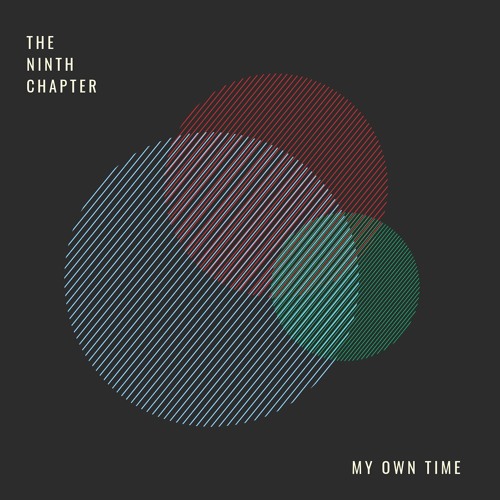 Stream My Own Time by theninthchapter | Listen online for free on ...