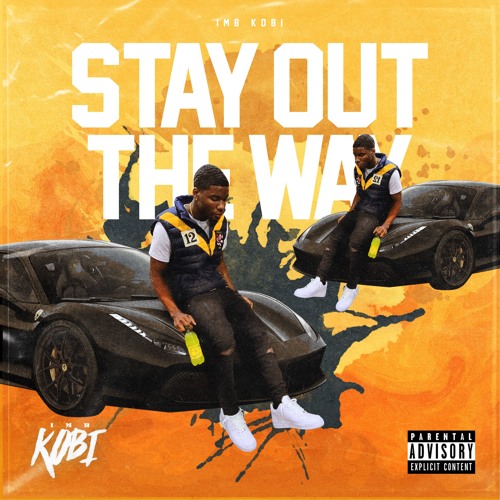 Stream IMB Kobi - Stay Out The Way by IMB Kobi | Listen online for free ...