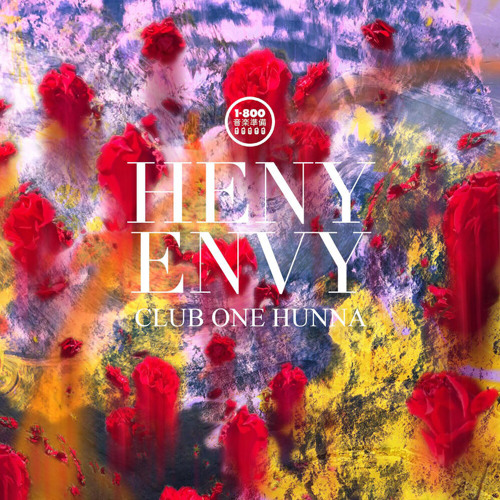 Stream Heny Envy - 3zzee Greezy by ONE EIGHT HUNDRED | Listen online ...