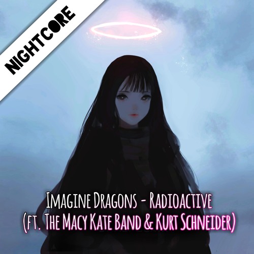 Stream Nightcore - Radioactive by Projekt - Radiant | Listen online for ...