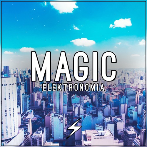 Stream Elektronomia - Magic by Elektronomia | Listen online for free on ...