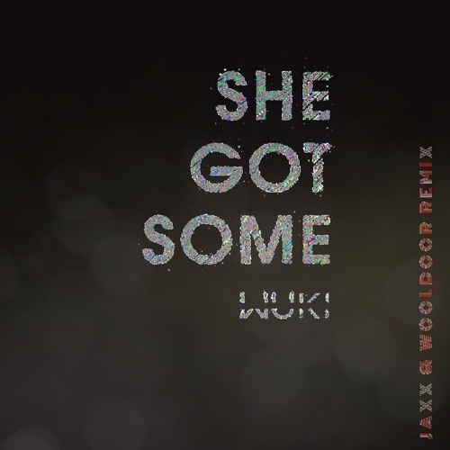 Stream Wuki - She Got Some (Wooldoor & JAXX Remix) by Wooldoor | Listen ...
