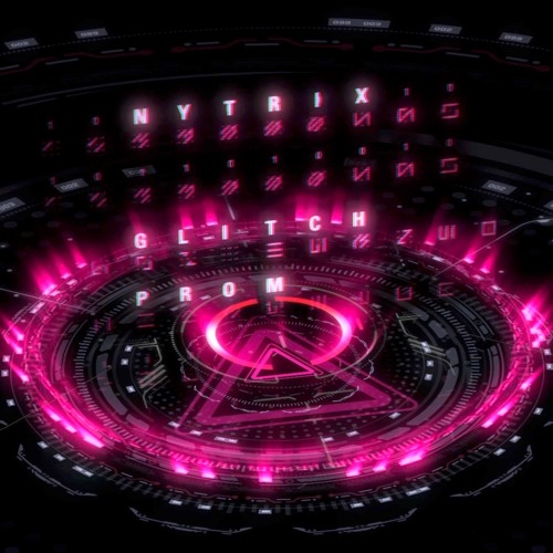 Stream Glitch Prom by Nytrix | Listen online for free on SoundCloud