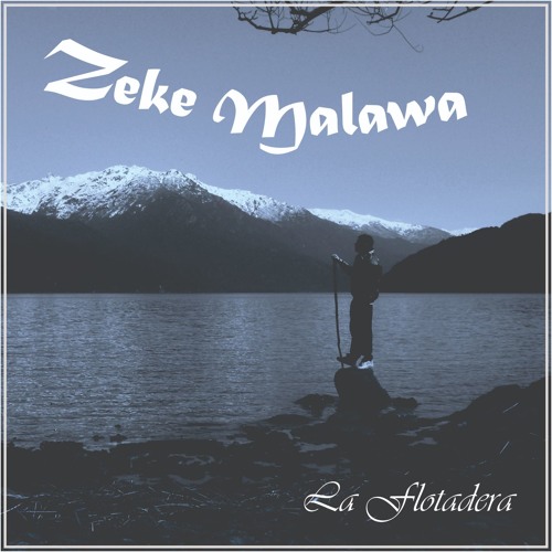 Stream Zeke Malawa | Listen to Zeke Malawa - La Flotadera (2017 ...