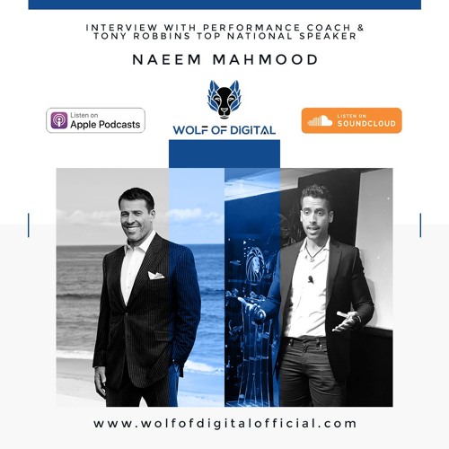 Stream episode Interview With Tony Robbins Trained Coach Naeem Mahmood by imran Khan podcast ...