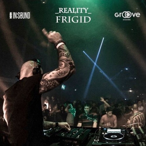 Stream Reality Live by FRiGiD (CR) | Listen online for free on SoundCloud