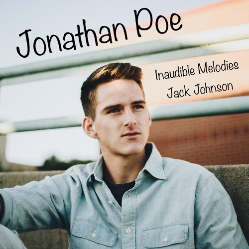 Stream Inaudible Melodies by Jonathan David "JD" Poe | Listen online ...