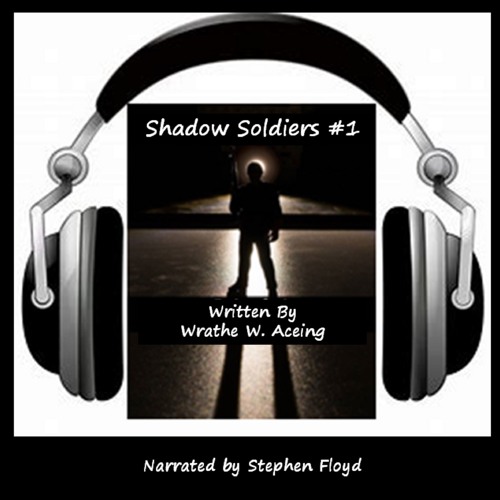 Stream Shadow Soldiers 1st three chapters of Mercy Strained from R.e ...