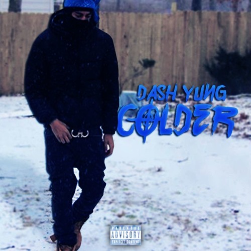 Stream Colder by Dash Yung 🦍🌎 | Listen online for free on SoundCloud